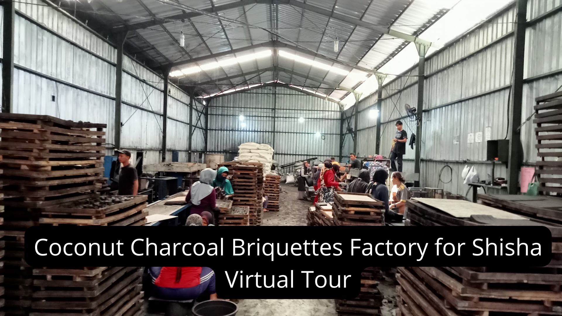 Coconut Charcoal Briquettes Factory For Shisha Virtual Tour