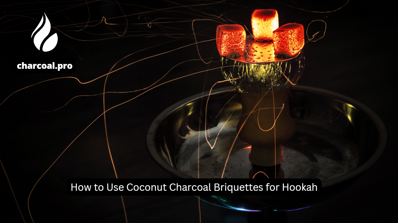 Why Is The Best Hookah Coals Is The Coconut Shell Charcoal